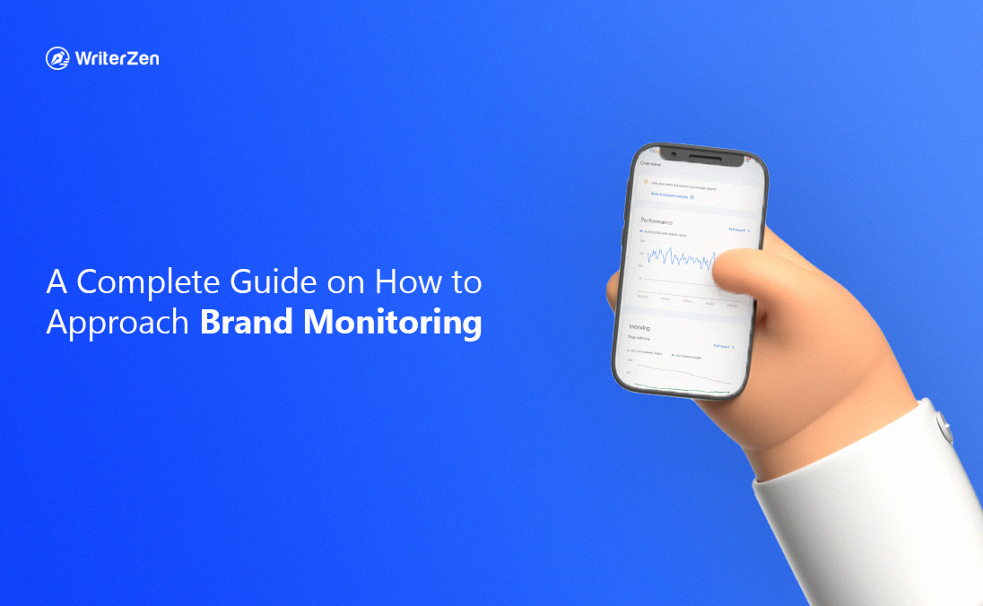 WriterZen - A Complete Guide on How to Approach Brand Monitoring